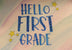 Hello __ Grade Bundle! Pre-K Kindergarten First Second Third Fourth Fi