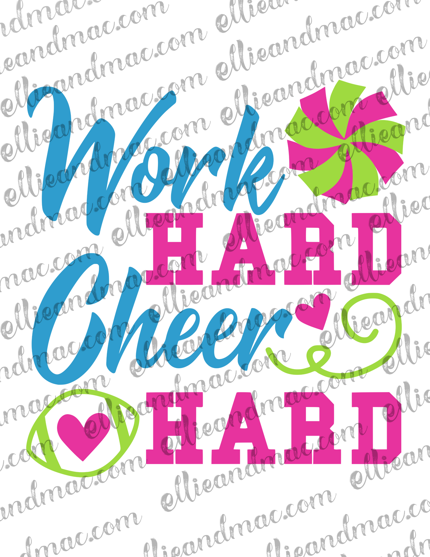 Work Hard Cheer Hard SVG Cutting File